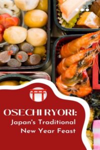 Osechi Ryori: Japan’s Traditional New Year Feast | Arigato Travel