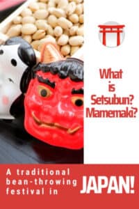 What is Setsubun? Mamemaki? A traditional Bean-Throwing Festival in ...