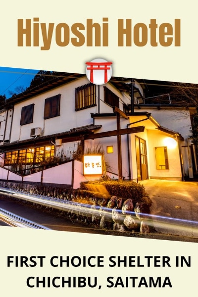 HIYOSHI Japanese-style hotel – First choice shelter in Chichibu, Saitama | Arigato Travel