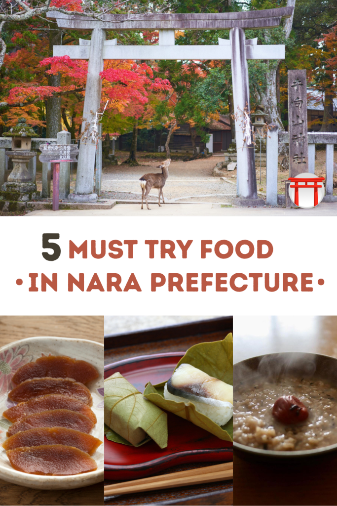 5 Must Try Foods in Nara Prefecture! | Arigato Travel