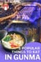 5 Popular Things to Eat in Gunma | Arigato Travel