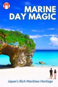 Marine Day Magic: Japan’s Rich Maritime Heritage | Arigato Travel