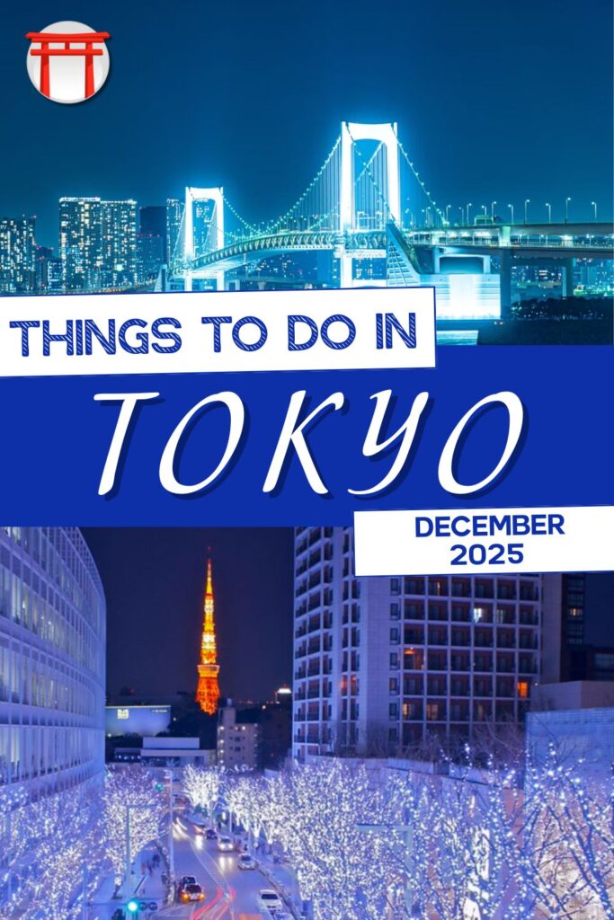 Things to do in Tokyo in December 2025 | Arigato Travel